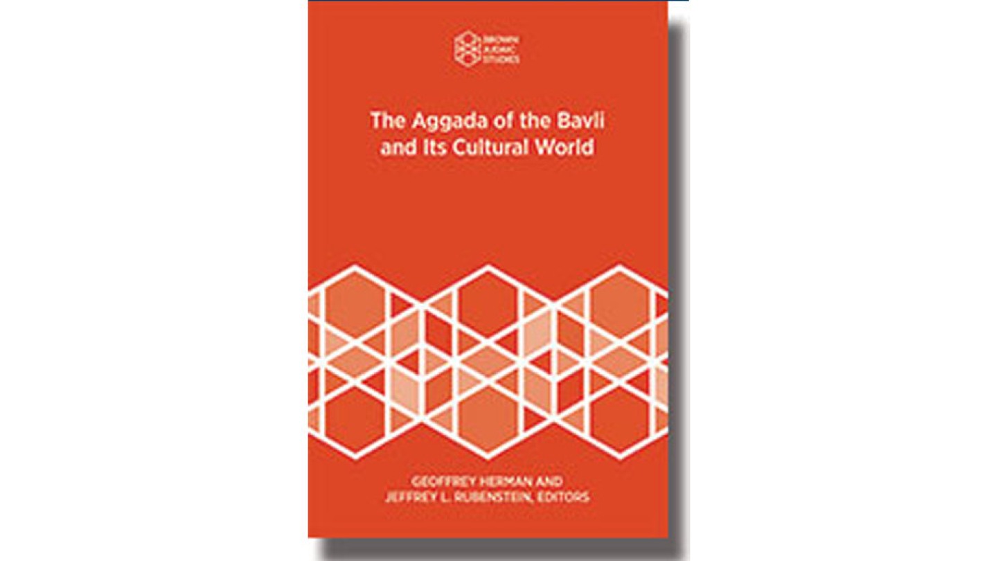 The Aggada of the Bavli and Its Cultural World | Judaic Studies | Brown ...